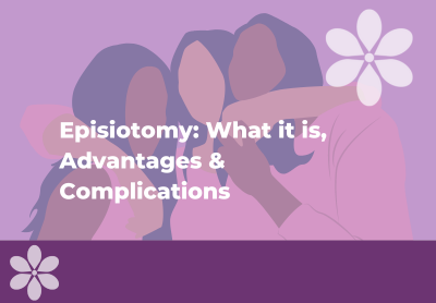Episiotomy: What it is, Advantages & Complications – Intimate Rose