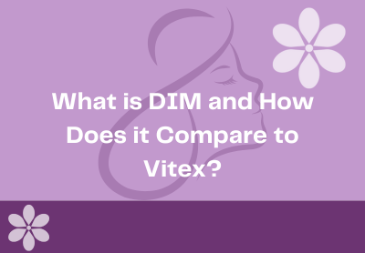 What is DIM and How Does it Compare to Vitex? – Intimate Rose