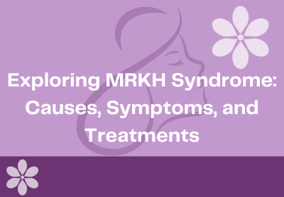 MRKH Syndrome: Causes, Symptoms, and Treatments – Intimate Rose